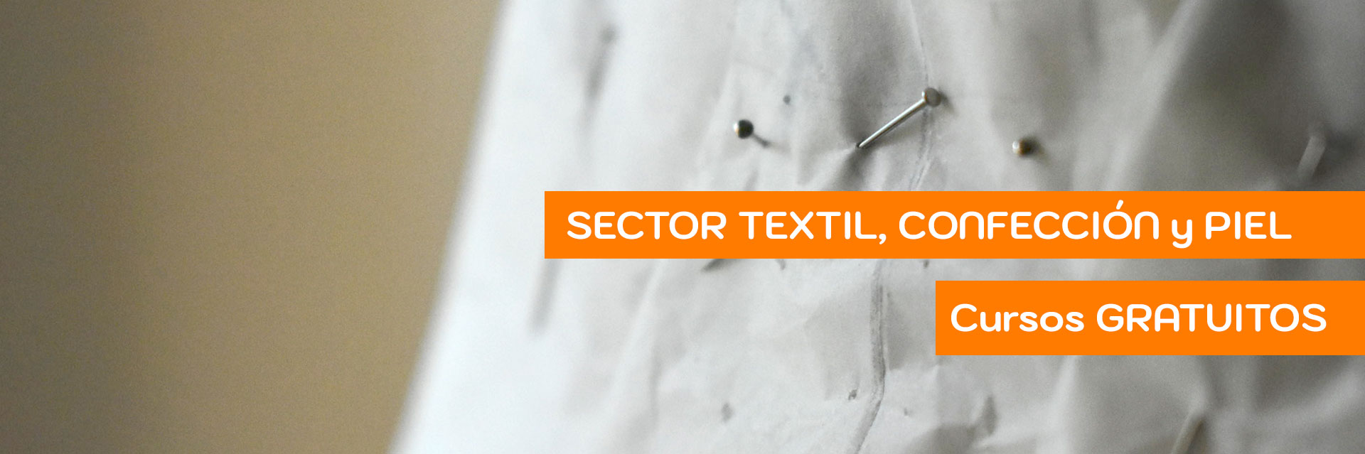 Cursos sector TEXTIL, CONFECCIÓN y PIEL - FORMATECYL